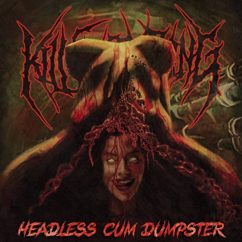 KILL EVERYTHING anuncia su regreso con “Headless Cum Dumpster”
